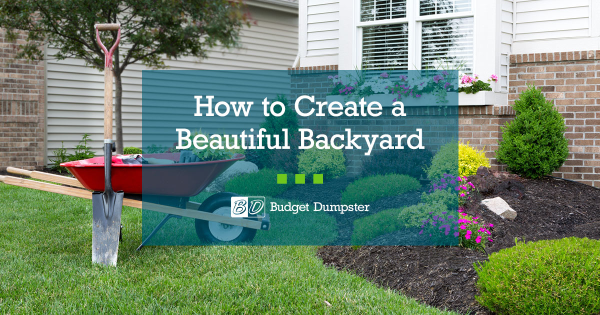 Landscaping & Lawn Maintenance Tips | Budget Dumpster